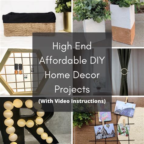 6 High End Affordable Diy Home Decor Projects You Have To Try With