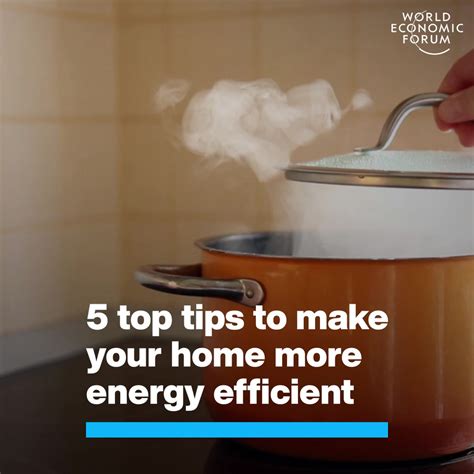 How To Make Your Home More Energy Efficient 世界经济论坛