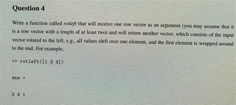 Solved Question Write A Function Called Rotleft That Will Chegg