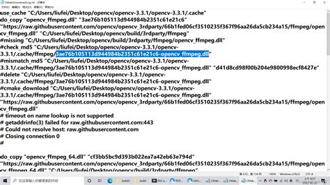 关于cmake Warning At Cmake Opencvdownload Cmake 202 Message Ffmpeg Download下载失败解决办法（傻瓜教程