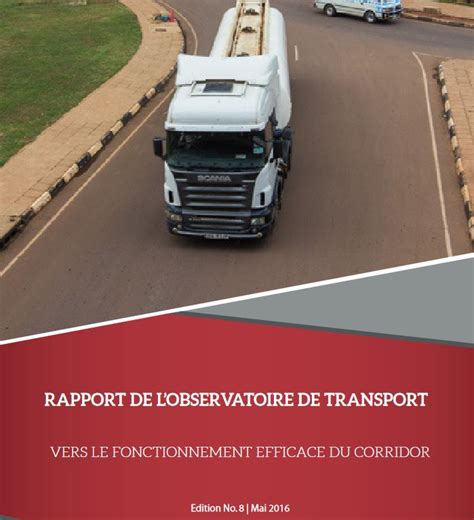 The Northern Corridor Transport Observatory Report Issue No8 French The Northern Corridor