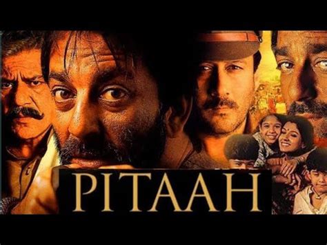 Pitaah Full Movie Review Sanjay Dutt Jackie Shroff Nandita Das