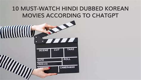 Top 10 ChatGPT Recommendations For Hindi Dubbed Korean Movies