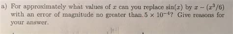 solved for approximately what values of x can you replace