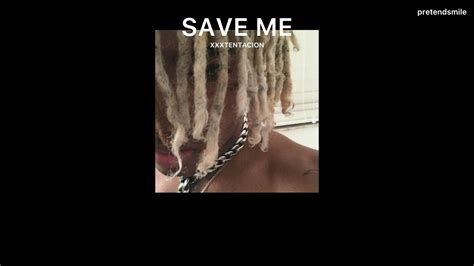 Thaisub Xxxtentacion Save Me Youtube