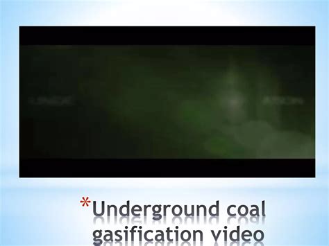 Underground Coal Gasification Pptx