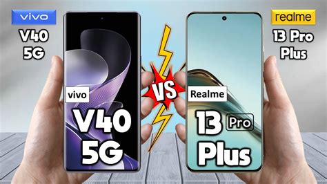 Vivo V40 Vs Realme 13 Pro Plus Full Comparison Techvs YouTube
