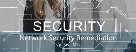 Network Security Remediation Villas Race Computer Services