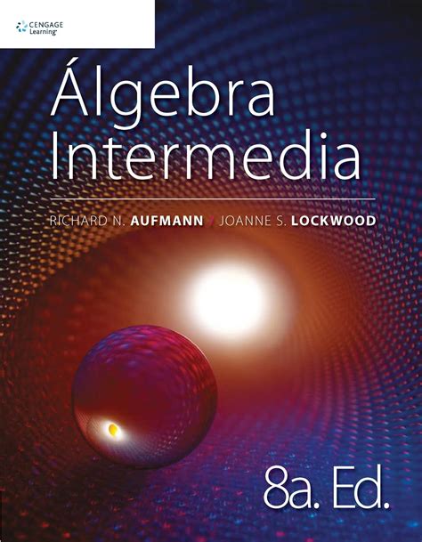 Álgebra Intermedia 8va Edición Richard N Aufmann Free Libros