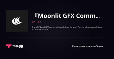 Join 『𝐌𝐨𝐨𝐧𝐥𝐢𝐭 𝐆𝐅𝐗 𝐂𝐨𝐦𝐦𝐮𝐧𝐢𝐭𝐲🌕』 Discord Server The 1 Discord Server List
