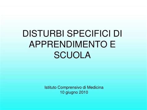 Ppt Disturbi Specifici Di Apprendimento E Scuola Powerpoint