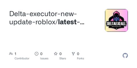 Latest Version 2025 README Md At Main Delta Executor New Update