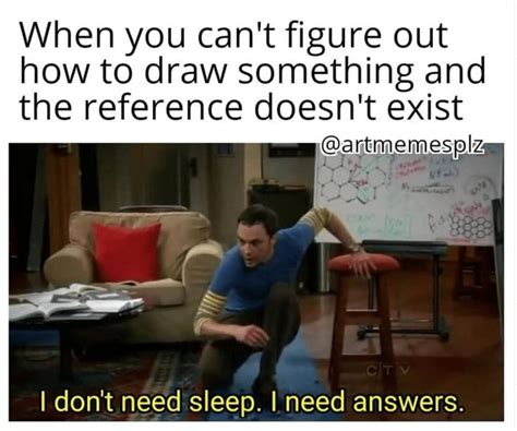 20 Most Relatable Art Memes Artist Hue Artist Memes Art Memes
