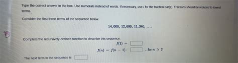 Solved Type The Correct Answer In The Box Use Numerals Instead Of