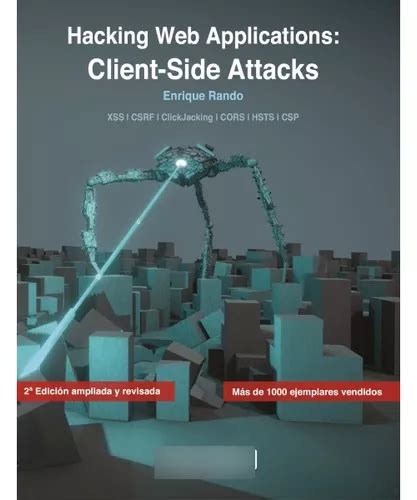 Hacking Web Applications Client side Attacks 0xword Ehack Envío gratis