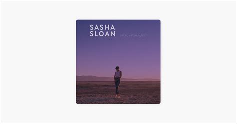 Dancing With Your Ghost Song By Sasha Alex Sloan Apple Music
