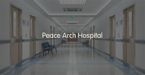 Peace Arch Hospital White Rock British Columbia
