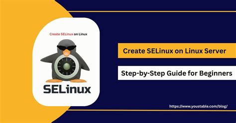 Come Creare Selinux Su Un Server Linux Guida Passo Passo