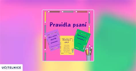 Pravidla Psaní Učitelnice