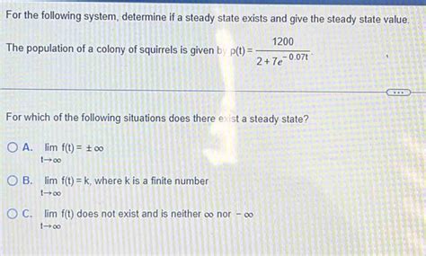 Solved For The Following System Determine If A Steady State Exists