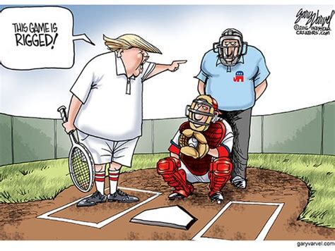 Cartoonist Gary Varvel Trump Claims System Is Rigged