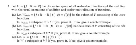 solved 1 let vf rr be the vector space of all real valued