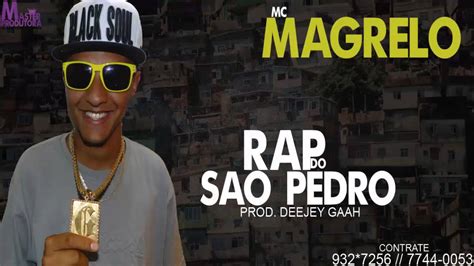 MC MAGRELO RAP DO SÃO PEDRO PROD DJ GAH BR YouTube