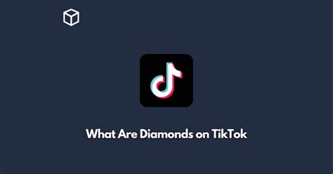 What Are Diamonds On Tiktok Programming Cube