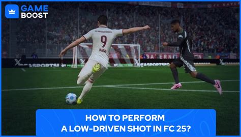 How to do a Low Driven Shot in FC 25?