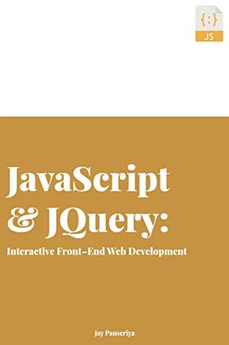 JavaScript And JQuery Interactive FrontEnd Web Development Best