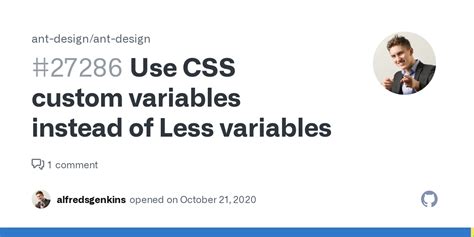 Use Css Custom Variables Instead Of Less Variables · Issue 27286 · Ant
