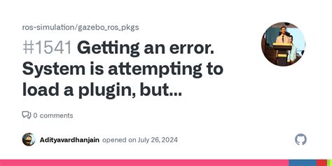 Getting An Error System Is Attempting To Load A Plugin But Detected