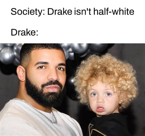 The Drake R Memes