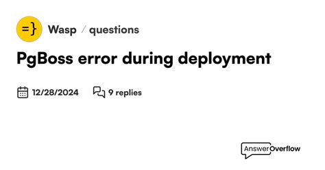 Pgboss Error During Deployment Wasp