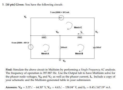 Solved Pts Given You Have The Following Circuit Chegg