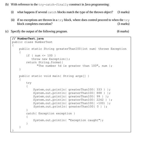 Solved B With Reference To The Try Catch Finally Construct Chegg