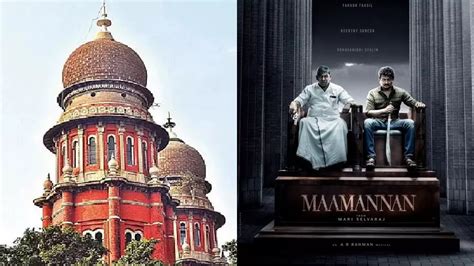 Petition Filled In Mhc To Ban Maamannan Release