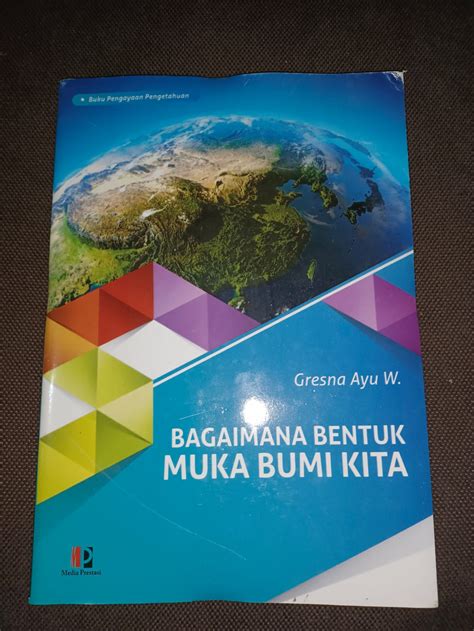 Bagaimana Bentuk Muka Bumi Kita SIPLah