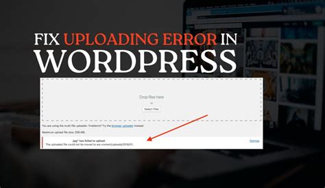Uploaded File Could Not Moved To Wp Content 4 Easy Solutions