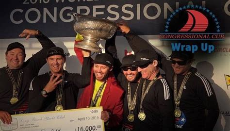 Video Highlights Congressional Cup 2016 Scuttlebutt Sailing News