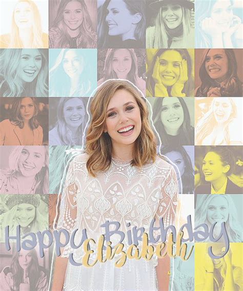 Elizabeth Olsen S Birthday Celebration Happybday To