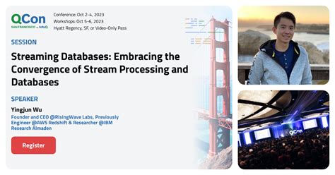 QCon San Francisco 2023 Streaming Databases Embracing The