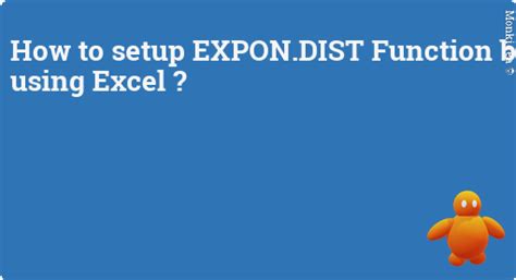 How To Implement EXPON DIST Function In Excel Monkidea Analytics Idea