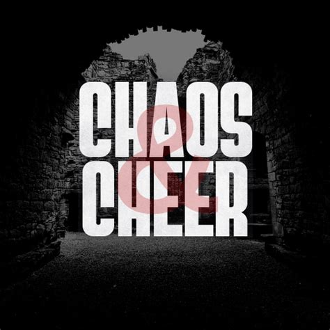 Chaos And Cheer Youtube