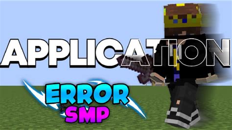 Application For Error Smp Aterrorr Sslothsstoriess Youtube