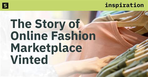 The Strategy Story Of Online Fashion Marketplace Vinted