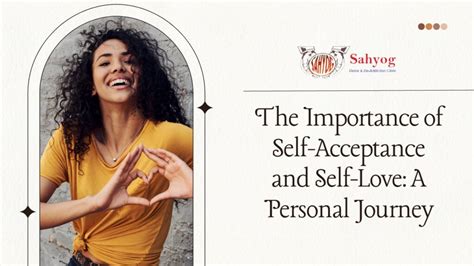 The Importance Of Self Acceptance And Self Love A Personal Journey