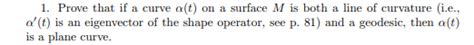 Solved Differential Geometry Please Prove Using Definitions
