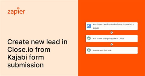 Anytime A New Form Submission Is Created In Kajabi Run Status Change