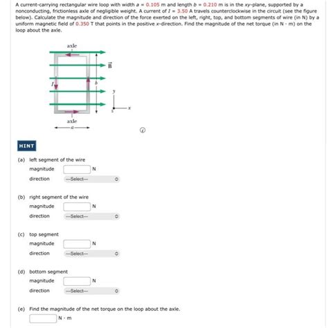 Solved A Current Carrying Rectangular Wire Loop With Width Chegg